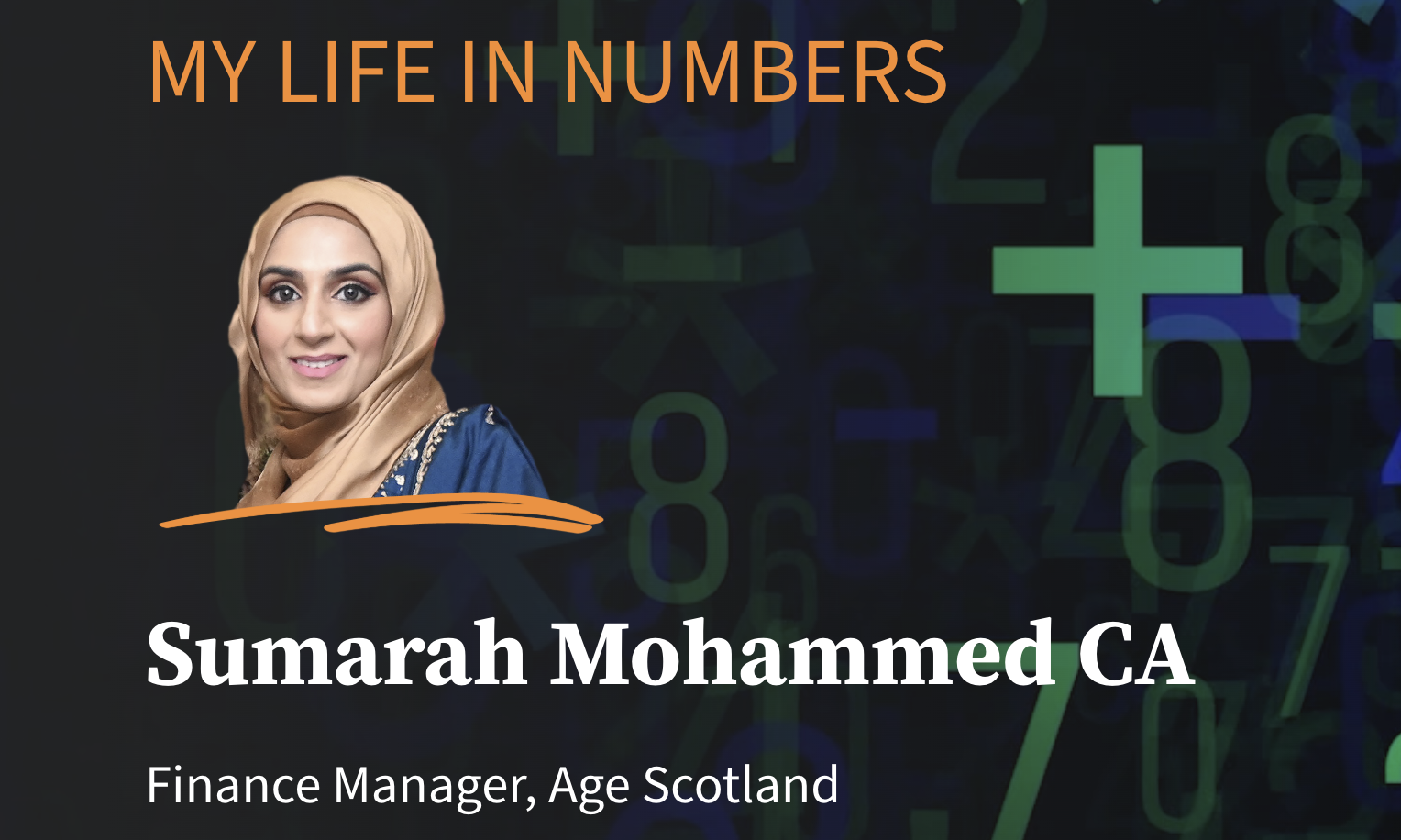 My Life in Numbers: Sumarah Mohammed CA